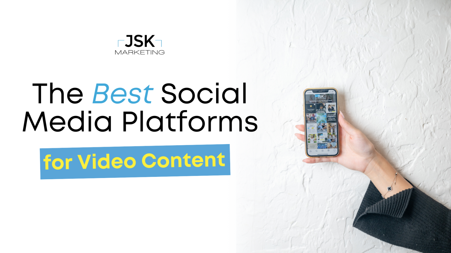 The Best Social Media Platforms for Video Content